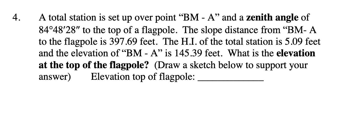Solved A total station is set up over point "BM - A" and a | Chegg.com