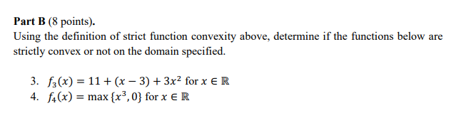 Solved Part B (8 points). Using the definition of strict | Chegg.com