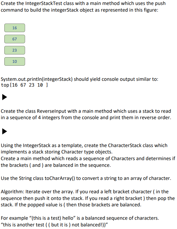 Solved Create the IntegerStackTest class with a main method | Chegg.com