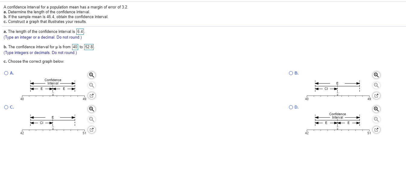 Solved A confidence interval for a population mean has a | Chegg.com