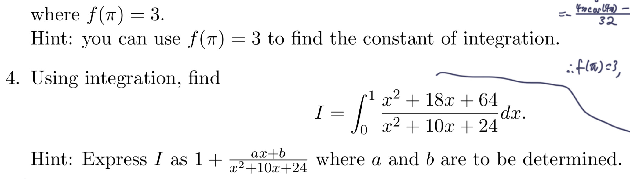 Solved 4. Using integration, find :.f(pi)=3", " | Chegg.com