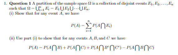 Solved A partition of the sample space Ω is a collection of | Chegg.com