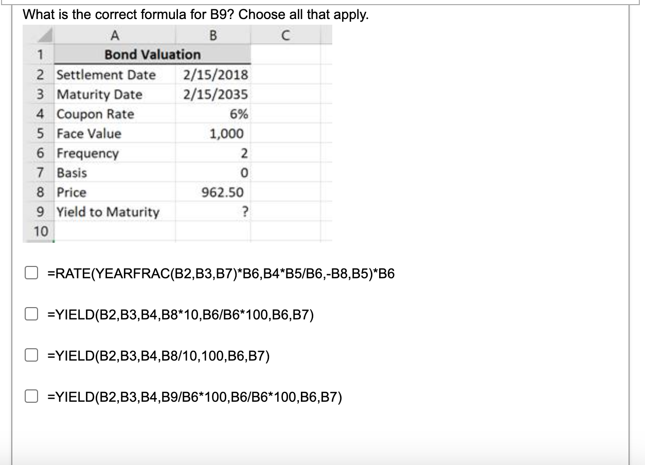 Solved What is the correct formula for B9? Choose all that | Chegg.com