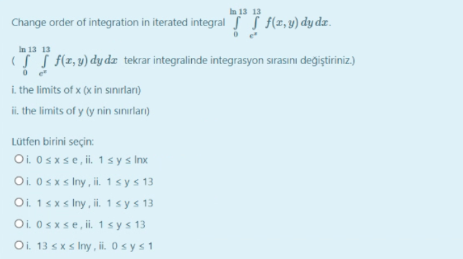 Solved In 13 13 Change order of integration in iterated | Chegg.com