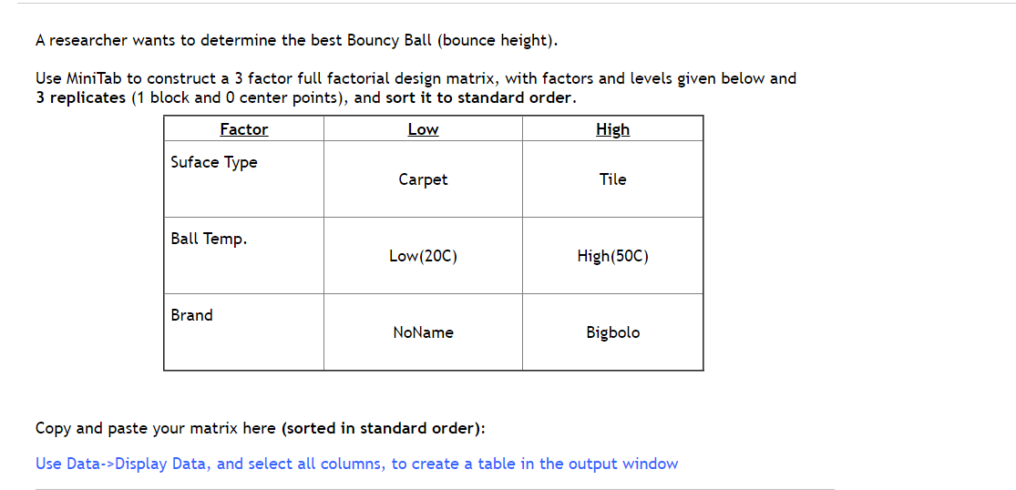A researcher wants to determine the best Bouncy Ball | Chegg.com