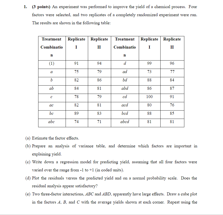 Part (e) Two three-factor interactions, ABC and | Chegg.com