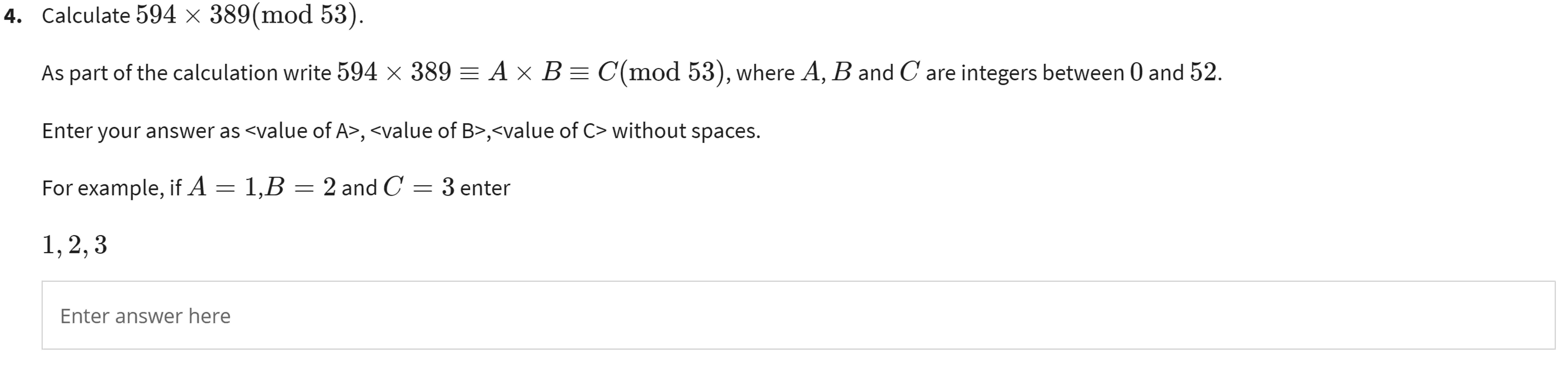 Solved Calculate 594×389(mod53).As part of the calculation | Chegg.com