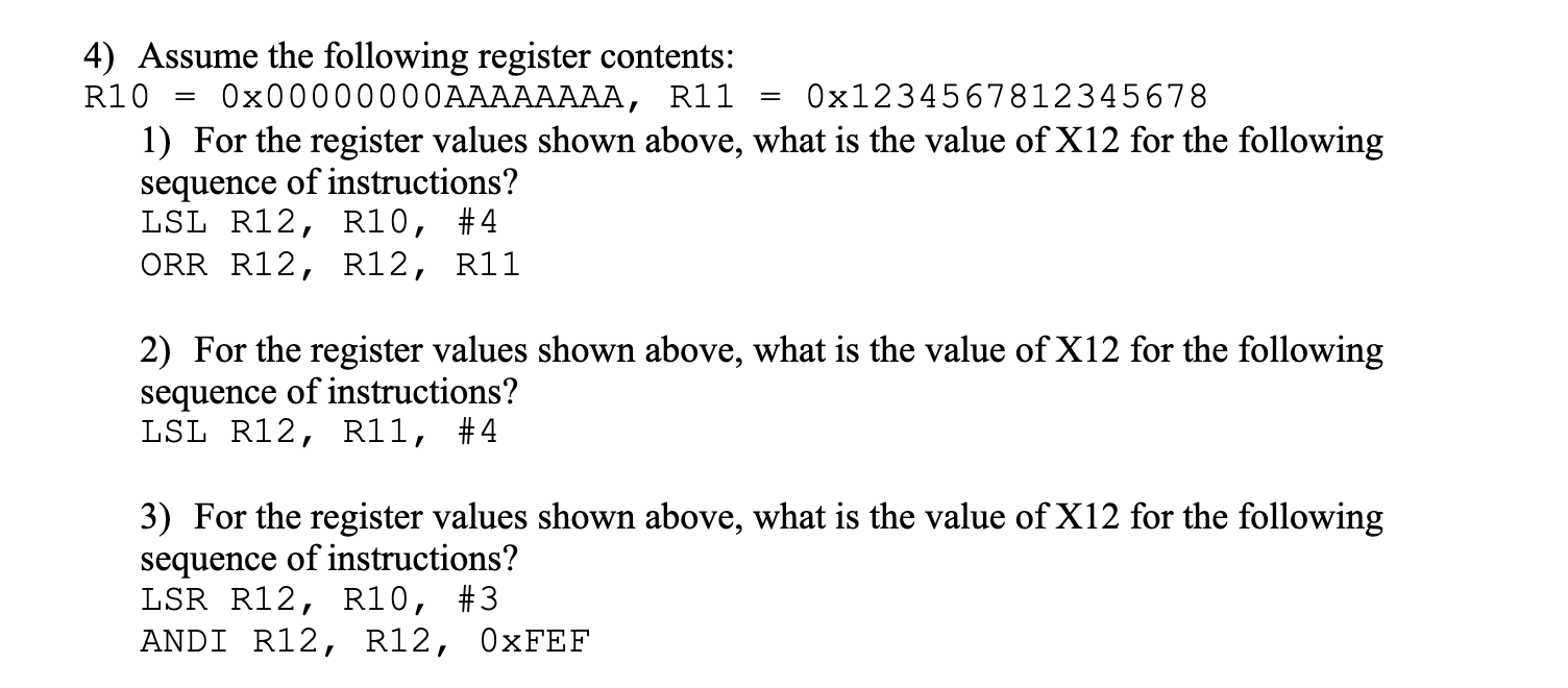 Solved = 4) Assume the following register contents: R10 | Chegg.com