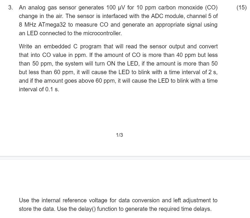 Solved (15) 3. An analog gas sensor generates 100 uV for 10 | Chegg.com
