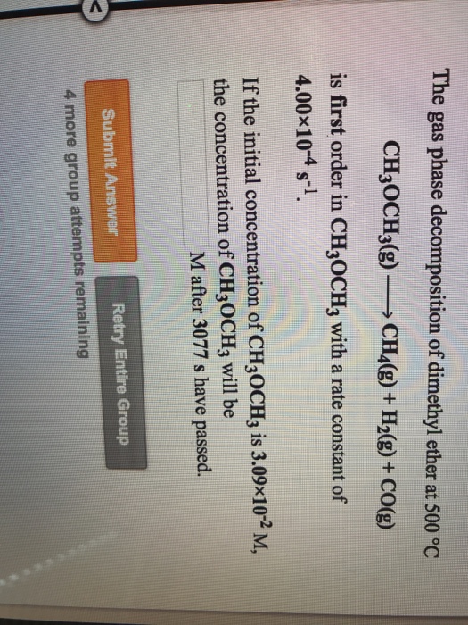 Solved The gas phase decomposition of dimethyl ether at 500 | Chegg.com