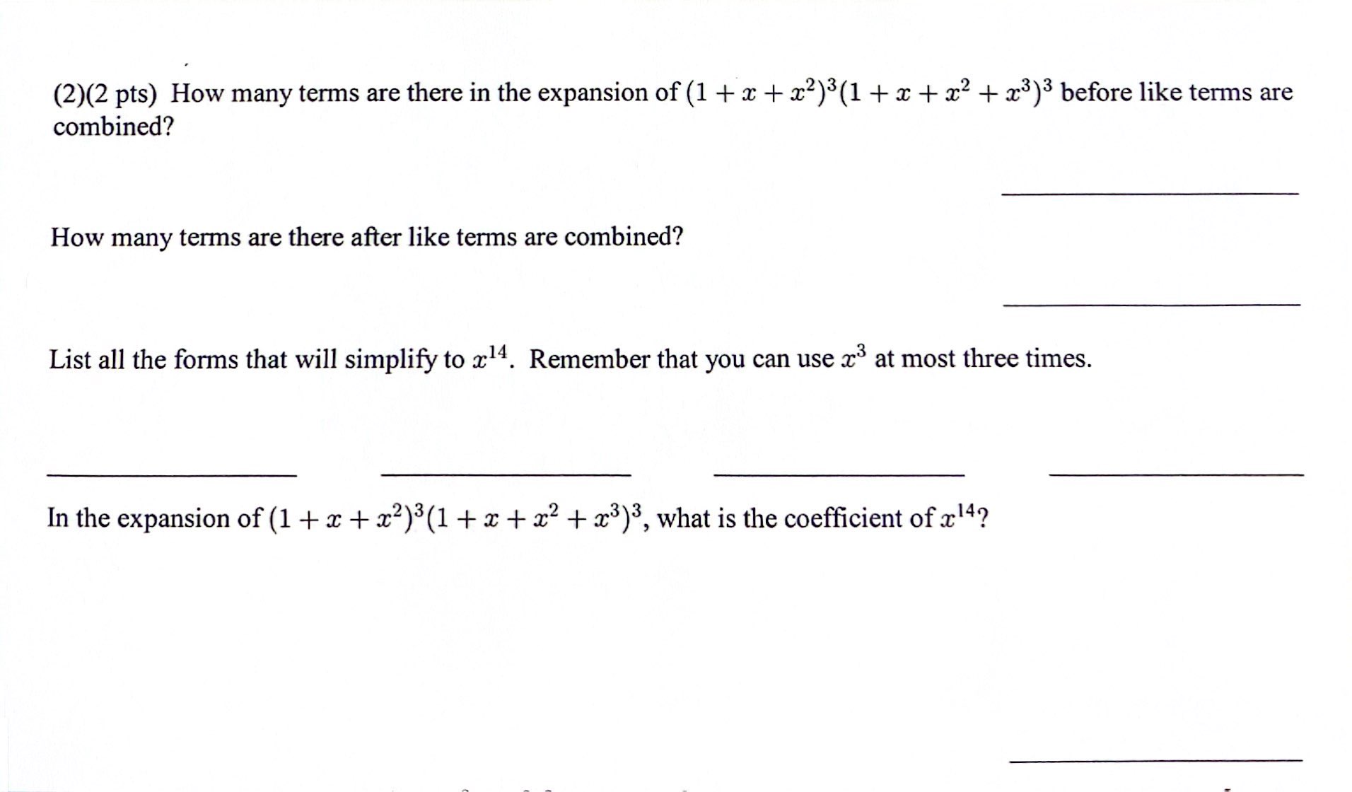 Solved (2)(2 pts) How many terms are there in the expansion | Chegg.com