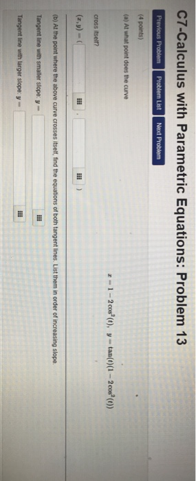 Solved C7-Calculus with Parametric Equations: Problem 13 (a) | Chegg.com