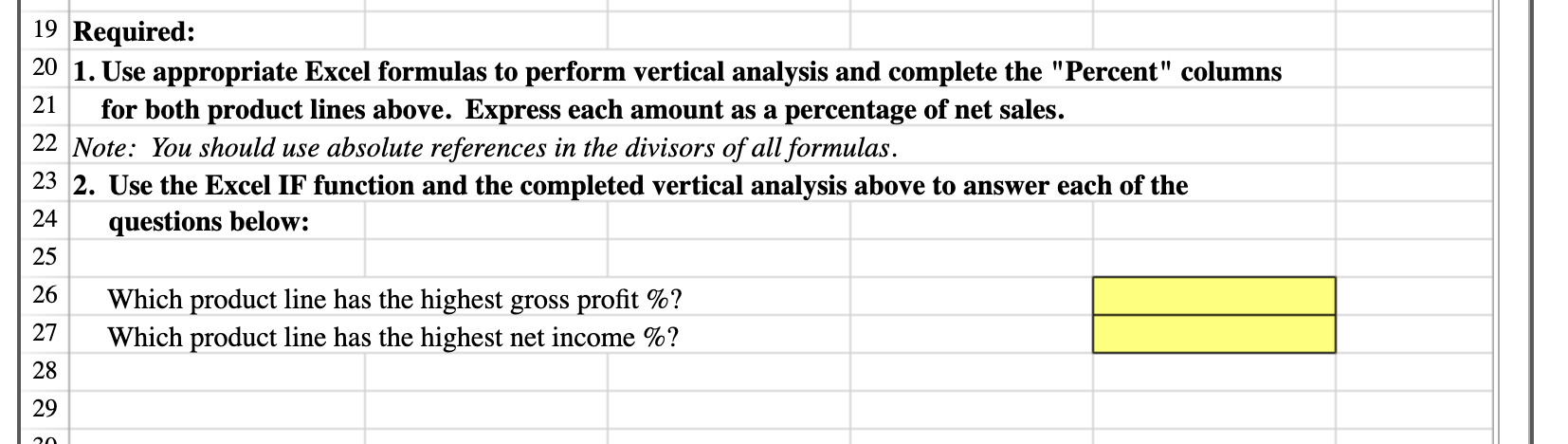 Solved 2. Use the Excel IF function and the completed | Chegg.com