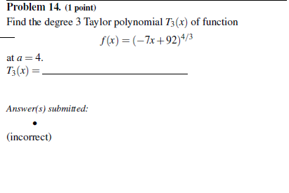 Solved Find the degree 3 Taylor polynomial T3(x) of function | Chegg.com