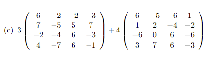 Solved Λ linear combination of the matrices A and B is an | Chegg.com