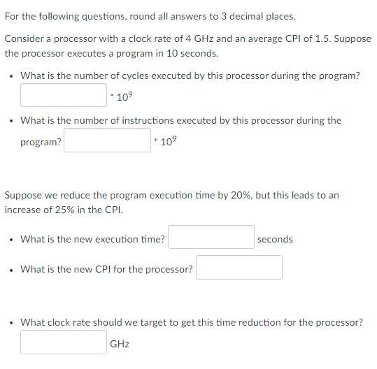 Solved For the following questions, round all answers to 3 | Chegg.com