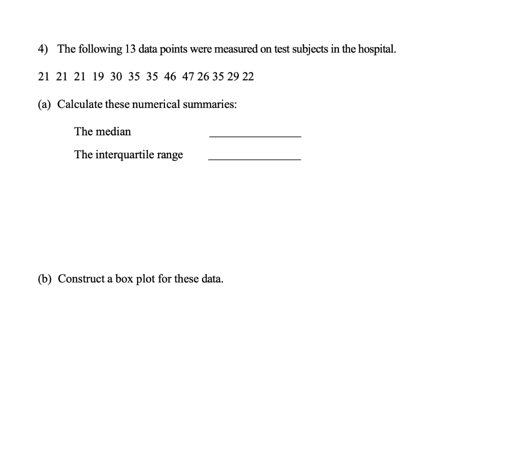 Solved 4) The following 13 data points were measured on test | Chegg.com