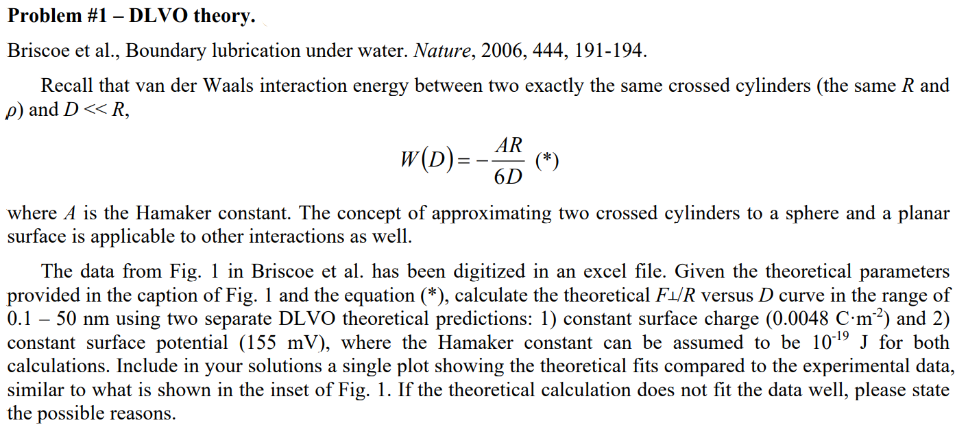 Solved Problem #1 – DLVO theory. Briscoe et al., Boundary | Chegg.com
