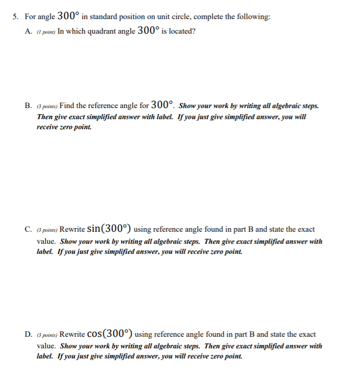 Solved For angle 300° in standard position on unit circle, | Chegg.com