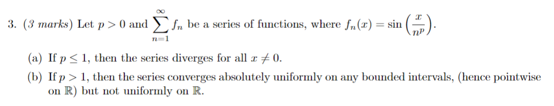 Solved (3 marks) Let p>0 and \\\\sum_(n=1)^(\\\\infty ) | Chegg.com