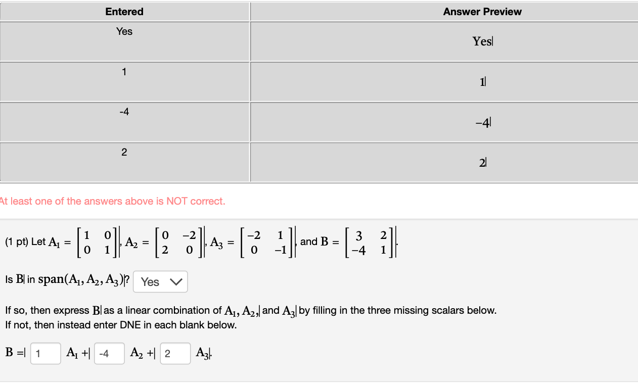 Solved At least one of the answers above is NOT correct. (1 | Chegg.com