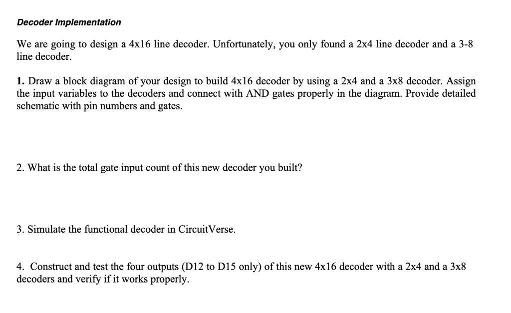 Solved Decoder Implementation We Are Going To Design A 4×16 9328