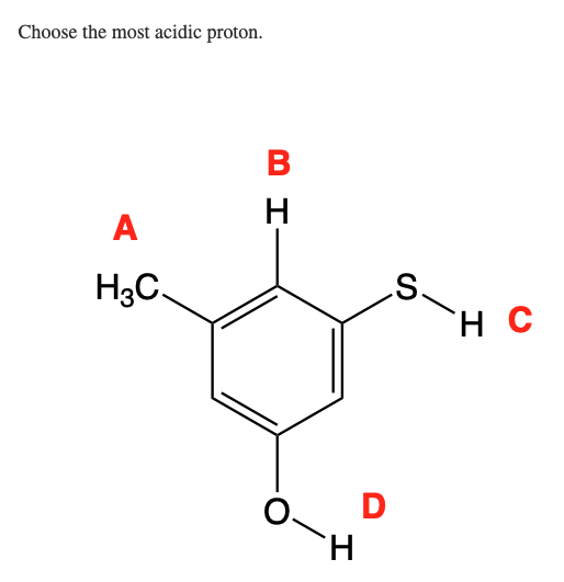 Solved Choose the most acidic proton. B Н. A Н.С. S. Н С D Н | Chegg.com