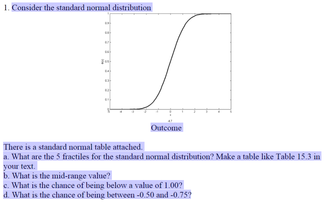 Consider the standard norrOutcomeThere is a standard | Chegg.com