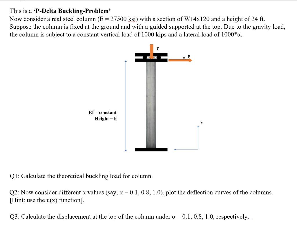 Solved This is a ‘P-Delta Buckling-Problem? Now consider a | Chegg.com