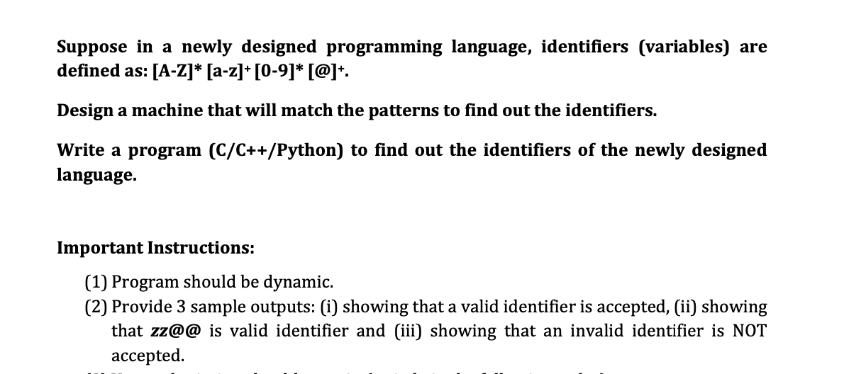 Solved Suppose In A Newly Designed Programming Language 8388