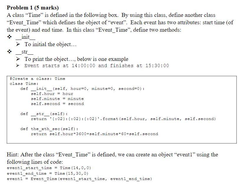 Solved Problem 1 (5 marks) A class “Time” is defined in the | Chegg.com