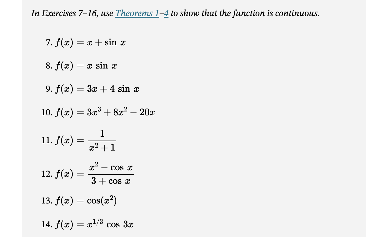 Solved In Exercises 7-16, use Theorems 1-4 to show that the | Chegg.com