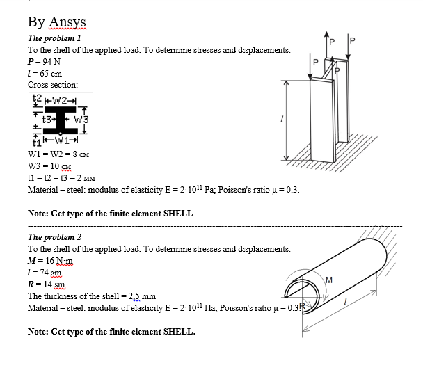 P By Ansys The problem 1 To the shell of the applied | Chegg.com