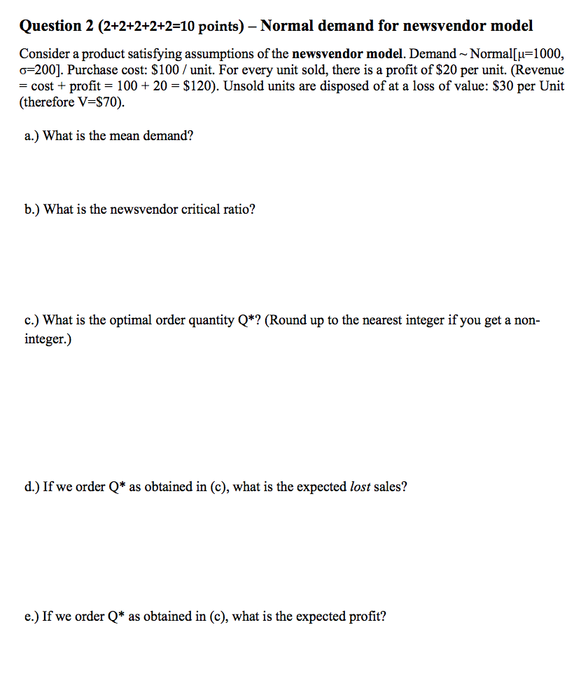 Solved Question 1 (2+2+2+2+2-10 points) - Discrete demand | Chegg.com