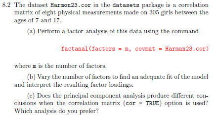 Solved 2 The dataset Harmon23. cor in the datasets package | Chegg.com