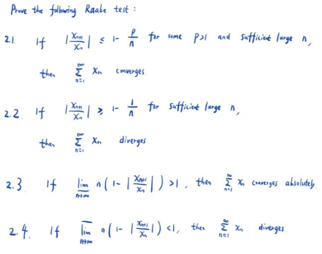 Solved Prove the following Raabe test: If in the stoŔ for | Chegg.com