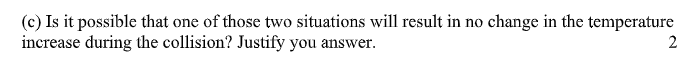 Solved Q.9 Two identical rocks with equal speeds collide | Chegg.com