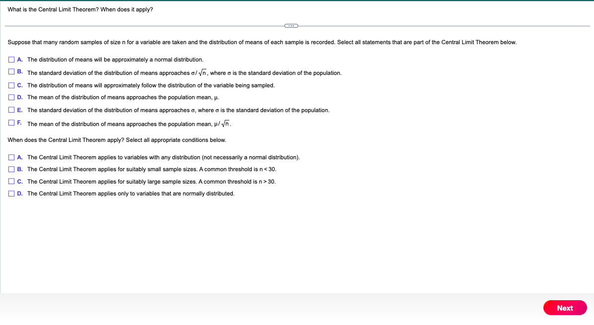 Solved What is the Central Limit Theorem? When does it | Chegg.com