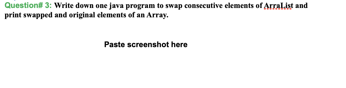 Solved Question# 3: Write down one java program to swap | Chegg.com