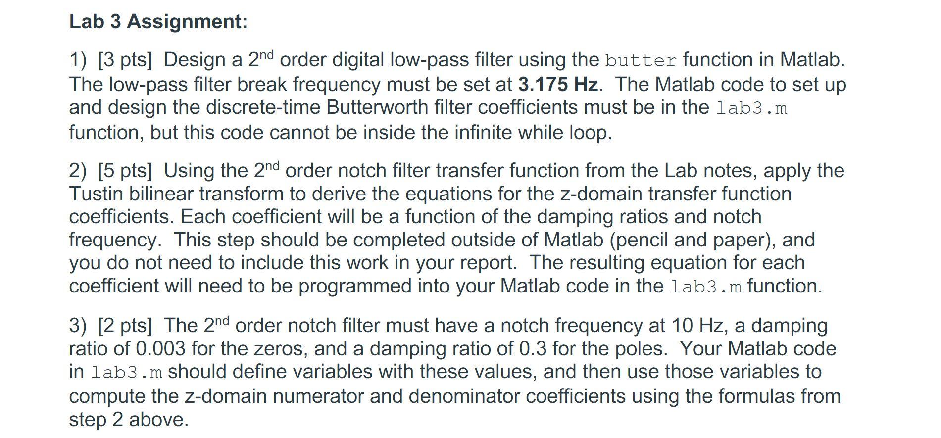 First open the lab3.m file in Matlab and observe the | Chegg.com