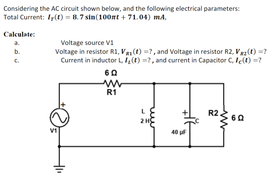 Solved Considering the AC circuit shown below, and the | Chegg.com