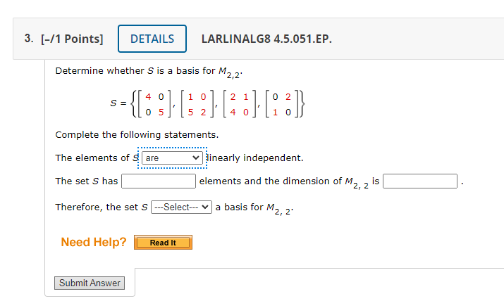Solved Determine whether S is a basis for M2,2. | Chegg.com