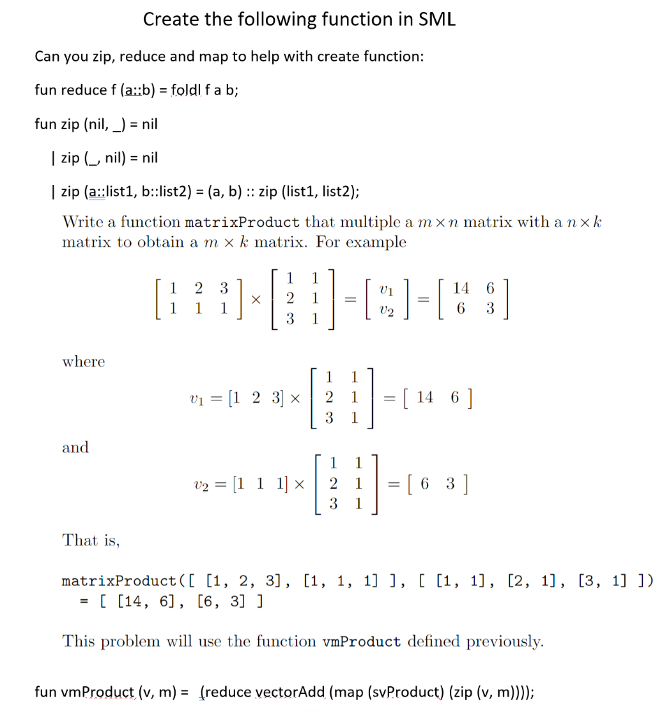 vmProduct multiples a row vector of size n with a | Chegg.com