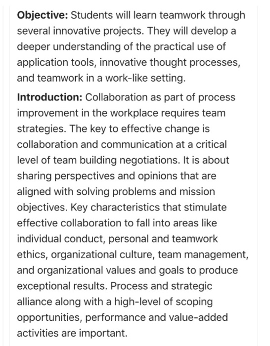 Solved Objective: Students will learn teamwork through | Chegg.com