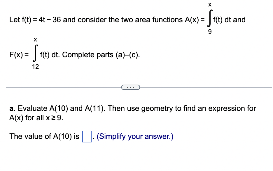 Solved Let f(t)=4t−36 and consider the two area functions | Chegg.com