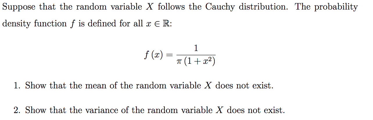 Solved Suppose that the random variable X follows the Cauchy | Chegg.com