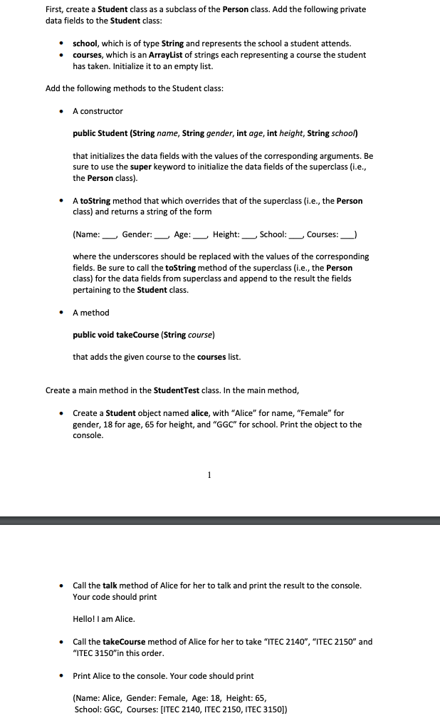 Solved First, create a Student class as a subclass of the | Chegg.com