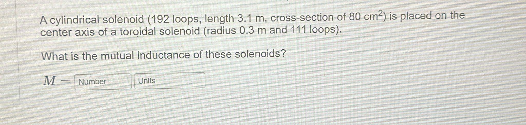 Solved A cylindrical solenoid (192 loops, length 3.1 m, | Chegg.com