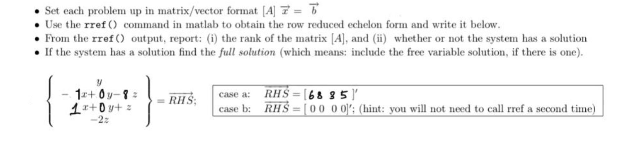 - Set each problem up in matrix/vector format [A]x=b | Chegg.com