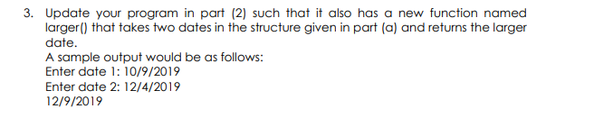 Solved 3. Update your program in part (2) such that it also | Chegg.com